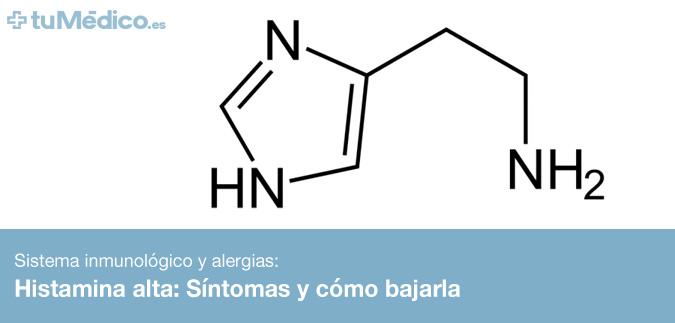 Histamina alta: Síntomas y cómo bajarla