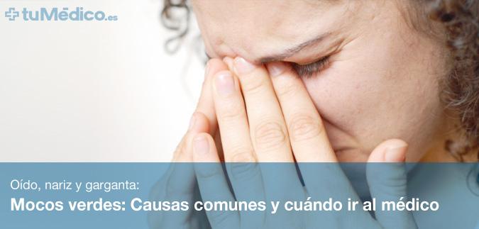 Mocos verdes: Causas comunes y cuándo ir al médico